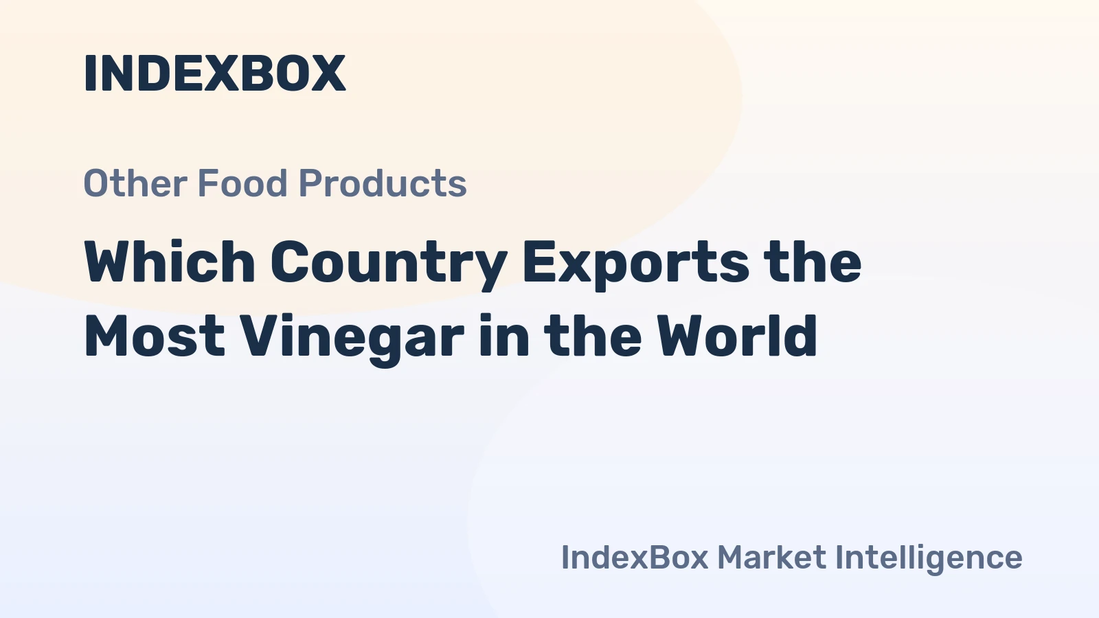 Which Country Exports the Most Vinegar in the World?