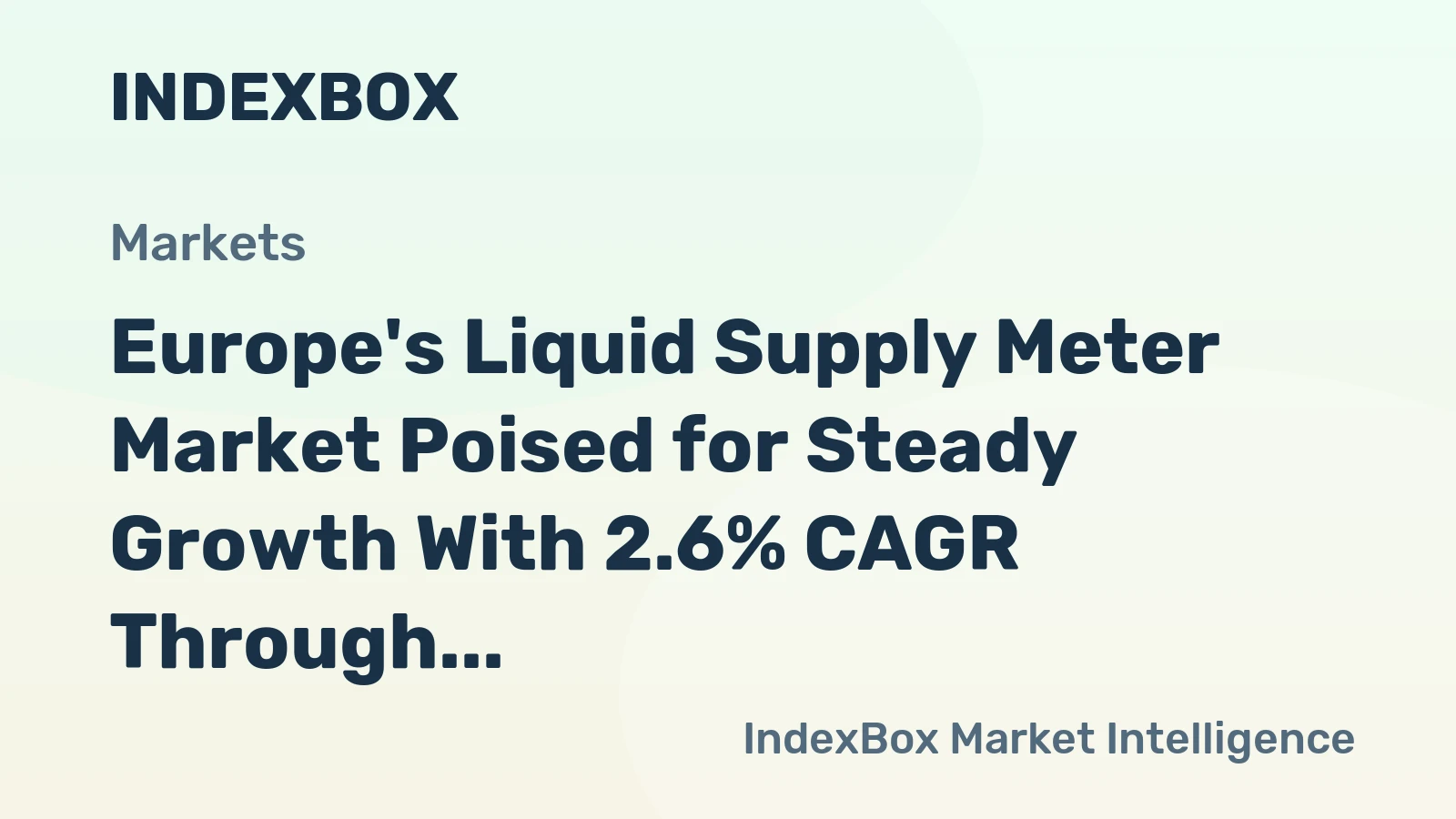 Europe's Liquid Supply Meter Market Poised for Steady Growth With 2.6% CAGR Through 2035