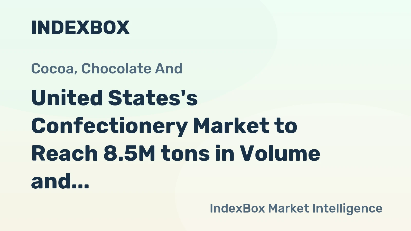 United States's Confectionery Market to Reach 8.5M tons in Volume and $49.5B in Value by 2035