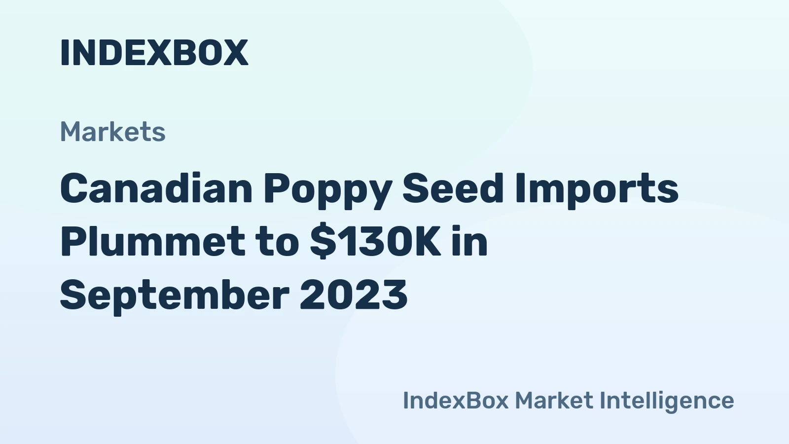 Canadian Poppy Seed Imports Plummet to $130K in September 2023