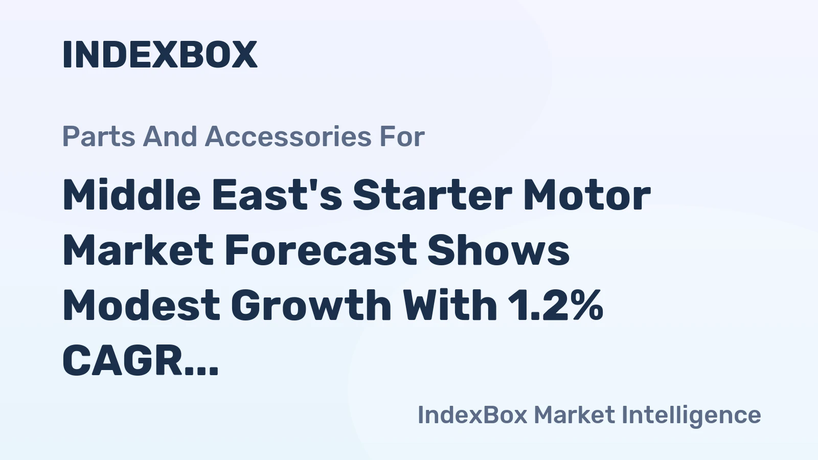 Middle East's Starter Motor Market Forecast Shows Modest Growth With 1.2% CAGR to 2035