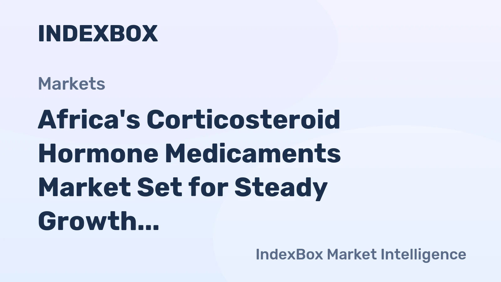 Africa's Corticosteroid Hormone Medicaments Market Set for Steady Growth with a 1.4% CAGR