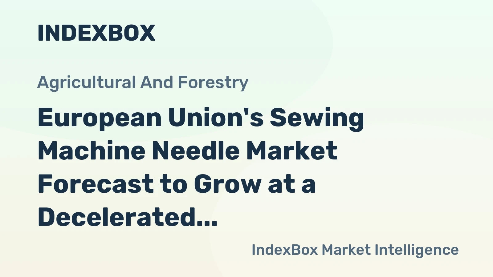 European Union's Sewing Machine Needle Market Forecast to Grow at a Decelerated 0.5% CAGR Through 2035