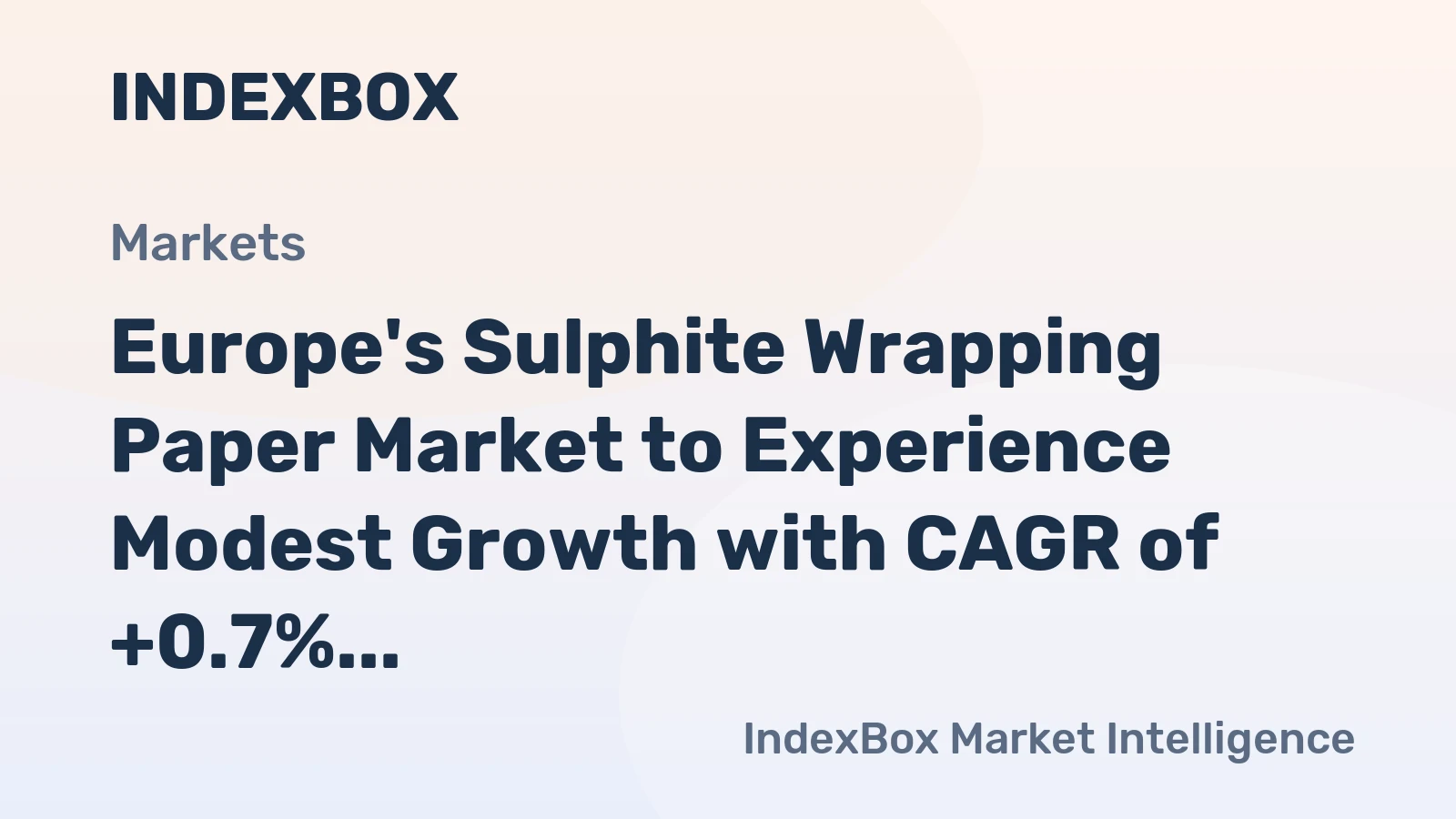 Europe's Sulphite Wrapping Paper Market to Experience Modest Growth with CAGR of +0.7% by 2035