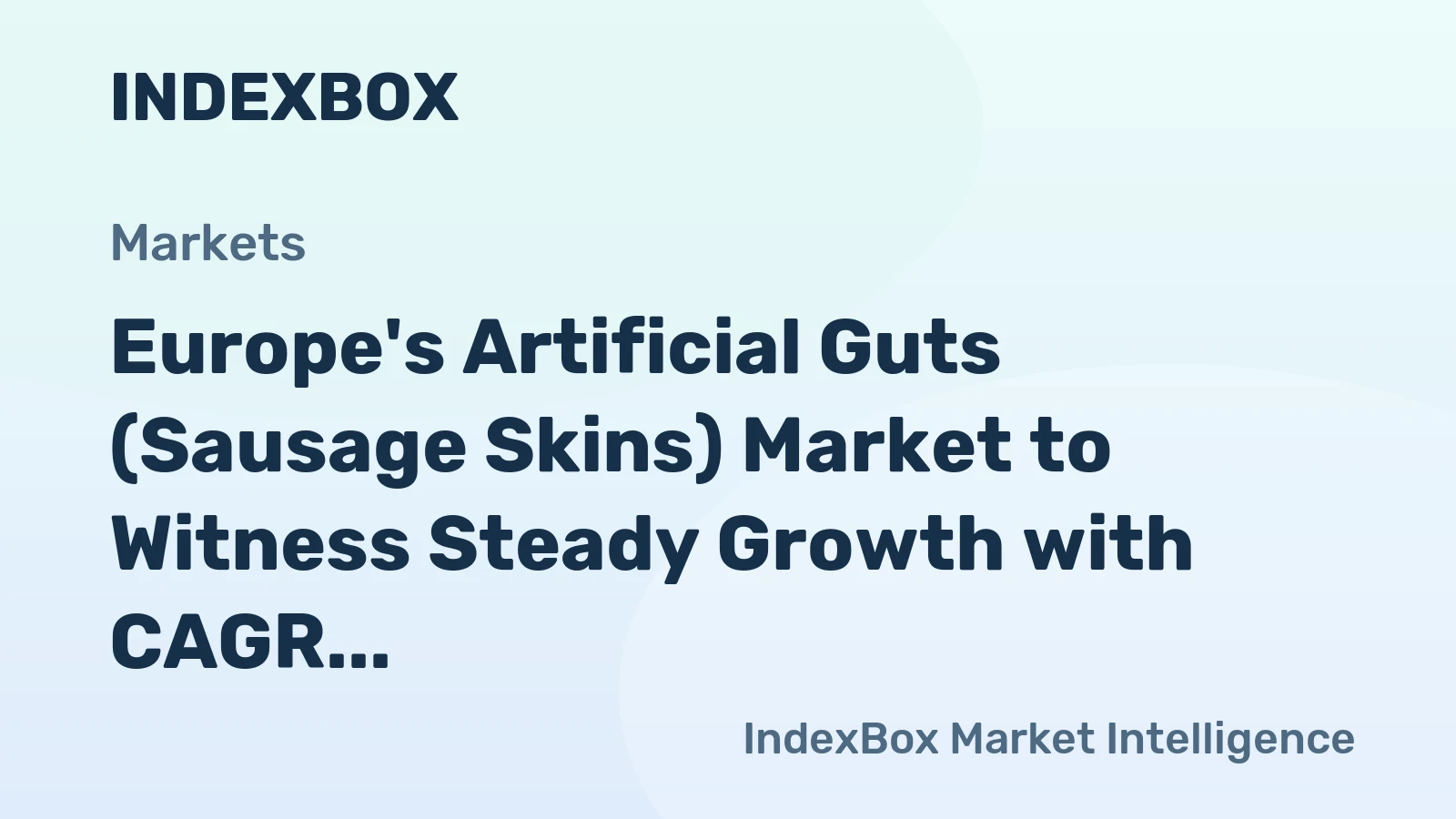 Europe's Artificial Guts (Sausage Skins) Market to Witness Steady Growth with CAGR of +1.5% by 2035