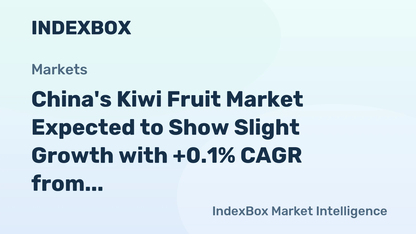 China's Kiwi Fruit Market Expected to Show Slight Growth with +0.1% CAGR from 2024-2035