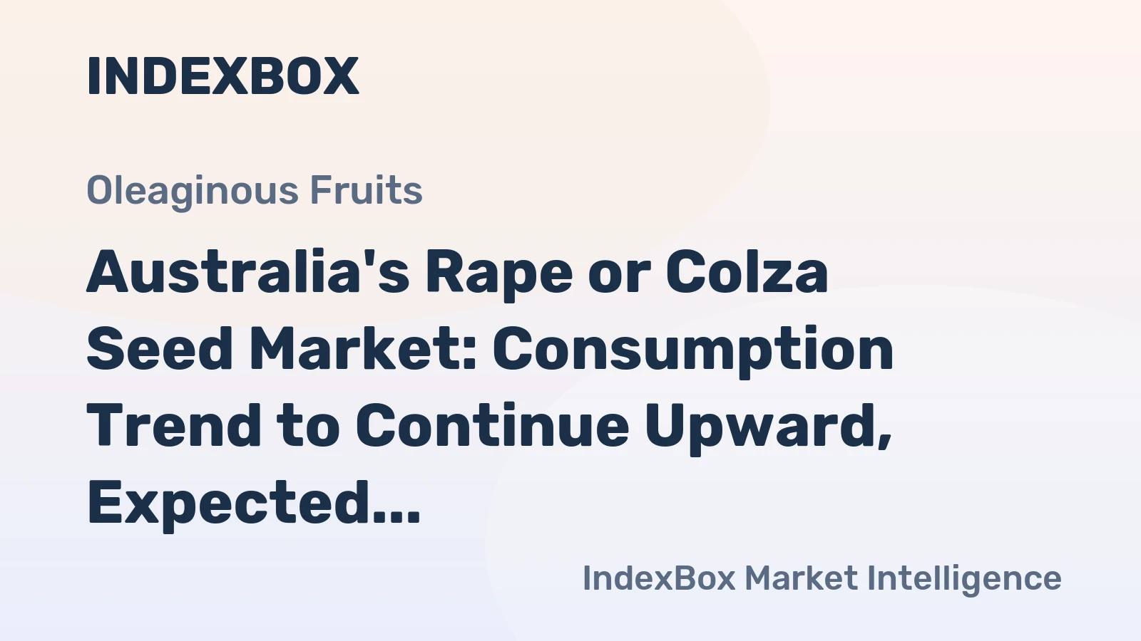 Australia's Rape or Colza Seed Market: Consumption Trend to Continue Upward, Expected to Reach 3.1M Tons and $1.6B by 2035