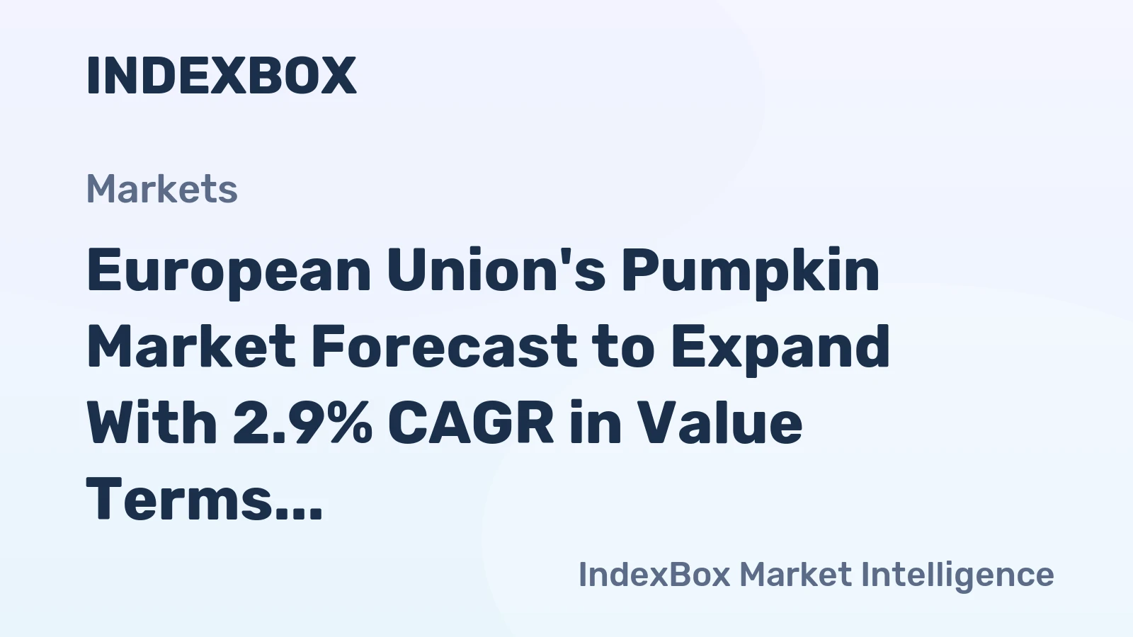 European Union's Pumpkin Market Forecast to Expand With 2.9% CAGR in Value Terms