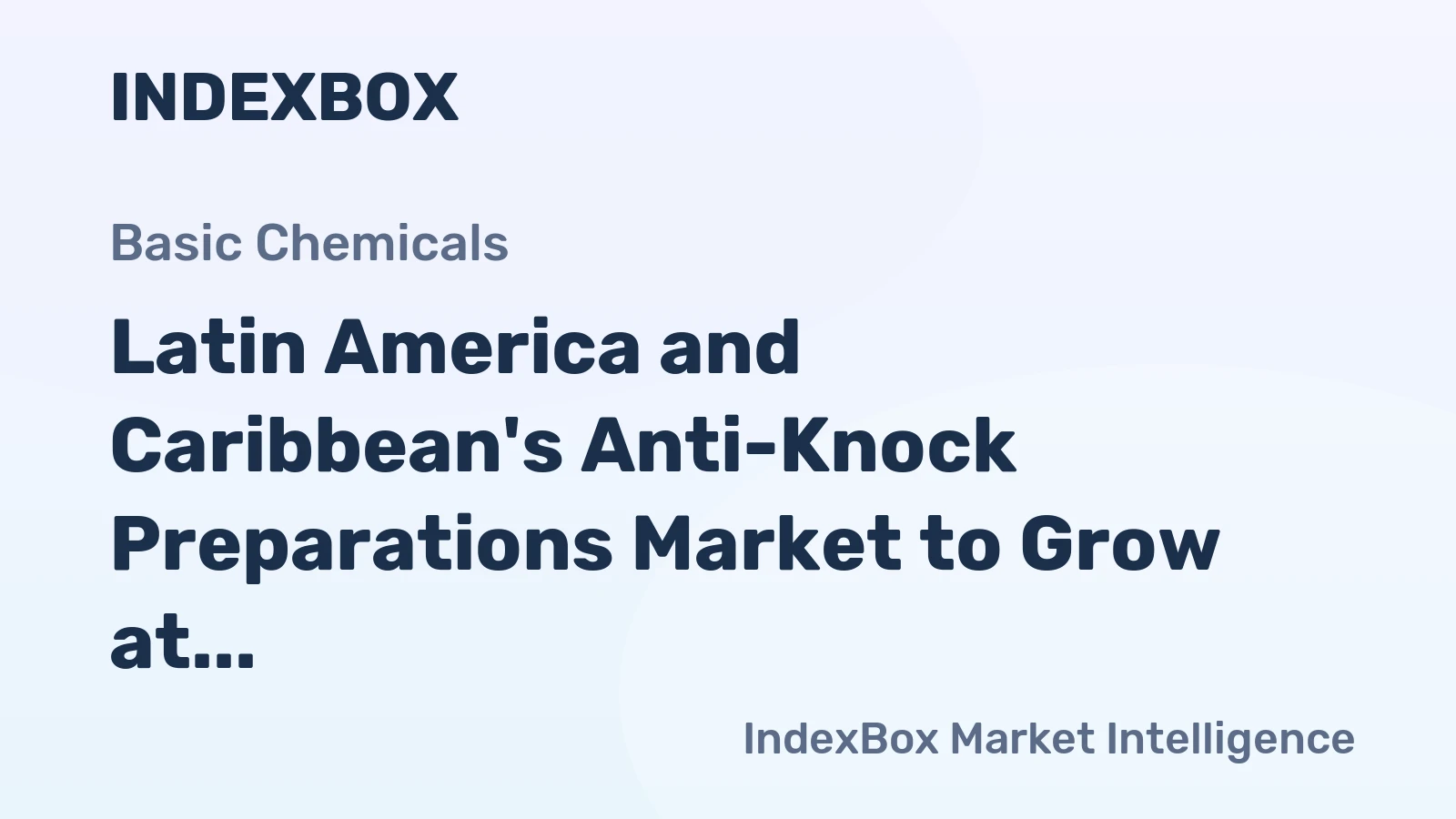 Latin America and Caribbean's Anti-Knock Preparations Market to Grow at CAGR of +0.9% Over Next Decade