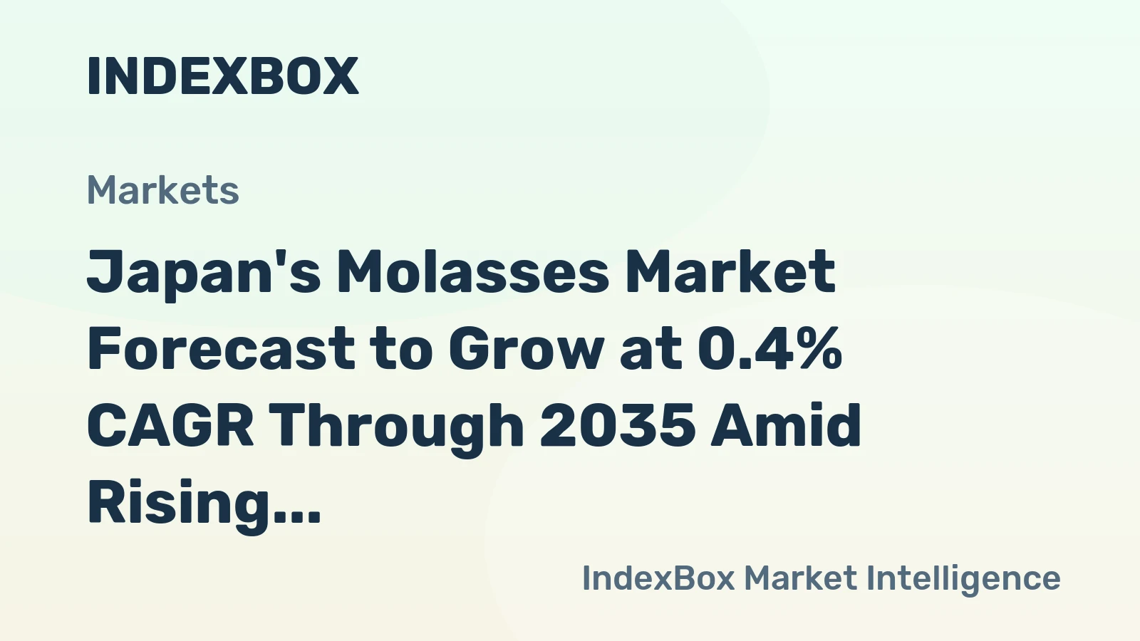 Japan's Molasses Market Forecast to Grow at 0.4% CAGR Through 2035 Amid Rising Import Prices