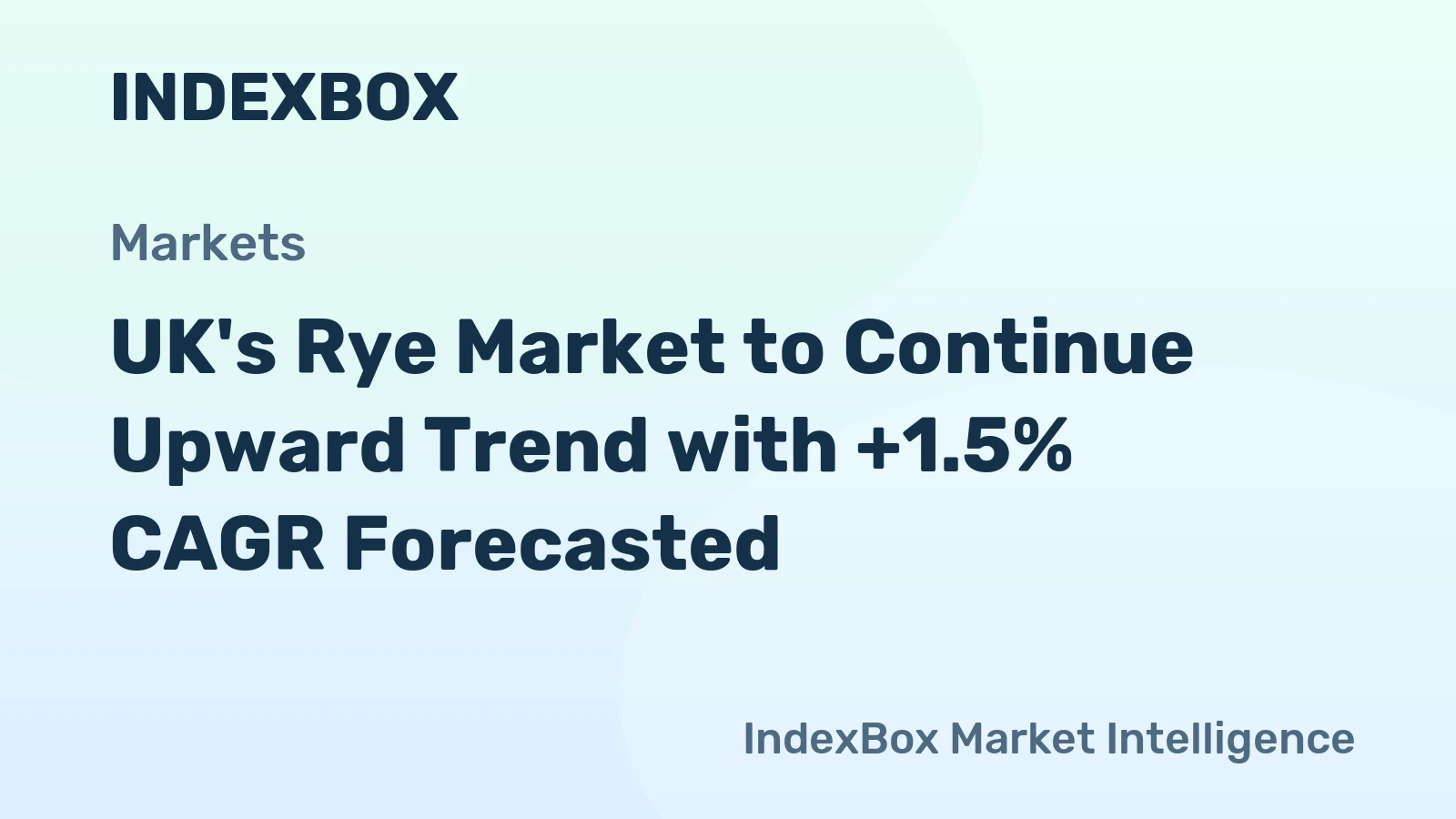 UK's Rye Market to Continue Upward Trend with +1.5% CAGR Forecasted