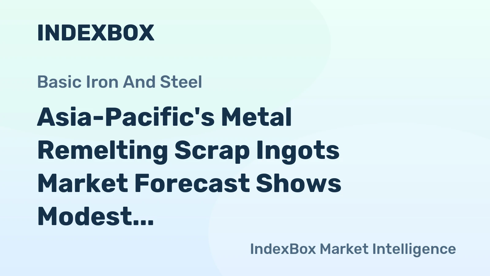 Asia-Pacific's Metal Remelting Scrap Ingots Market Forecast Shows Modest Growth With +0.6% CAGR Through 2035