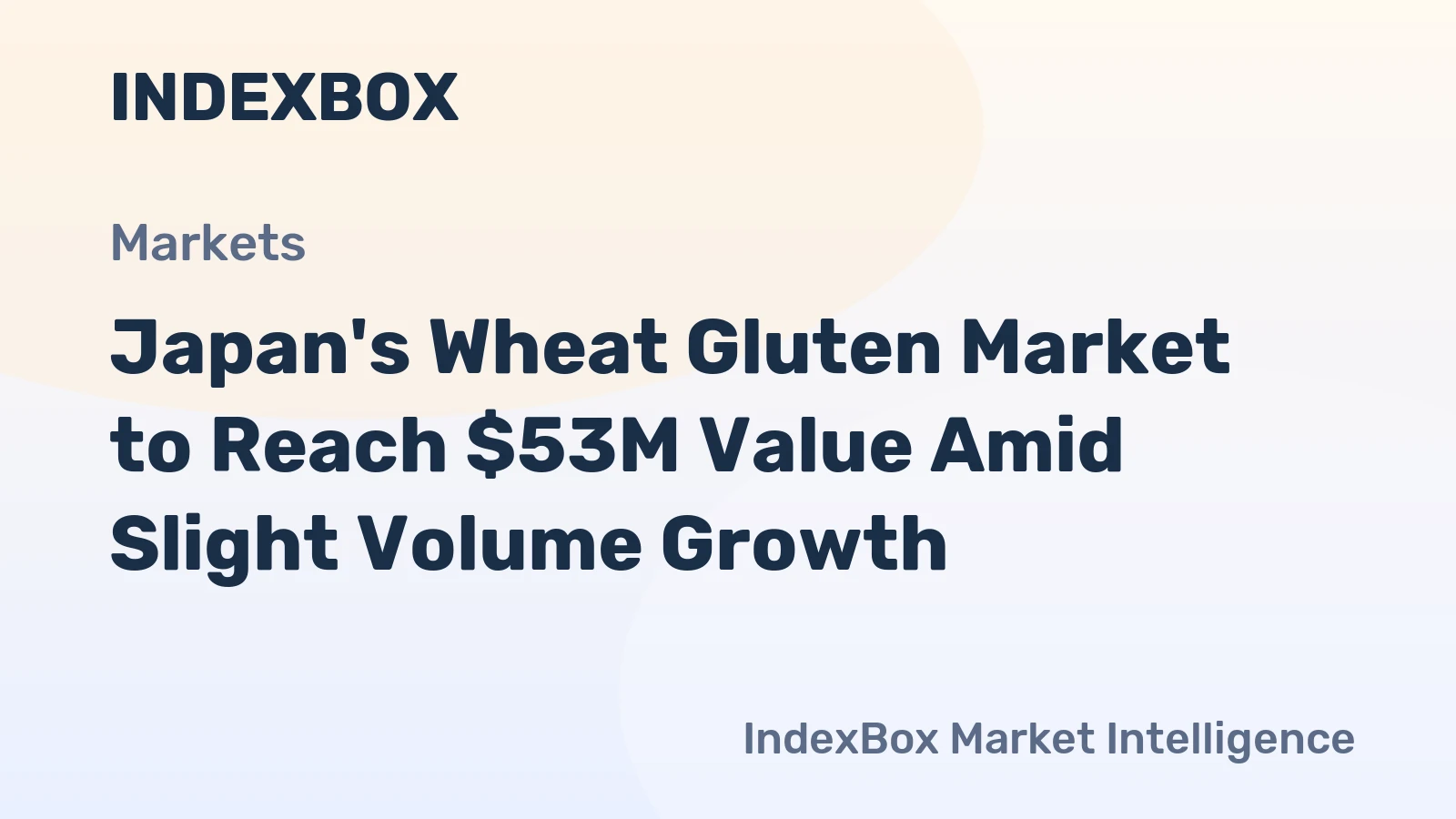 Japan's Wheat Gluten Market to Reach $53M Value Amid Slight Volume Growth