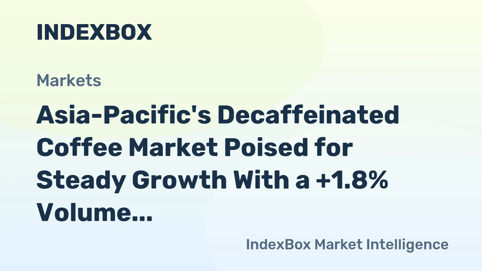 Asia-Pacific's Decaffeinated Coffee Market Poised for Steady Growth With a +1.8% Volume CAGR Through 2035