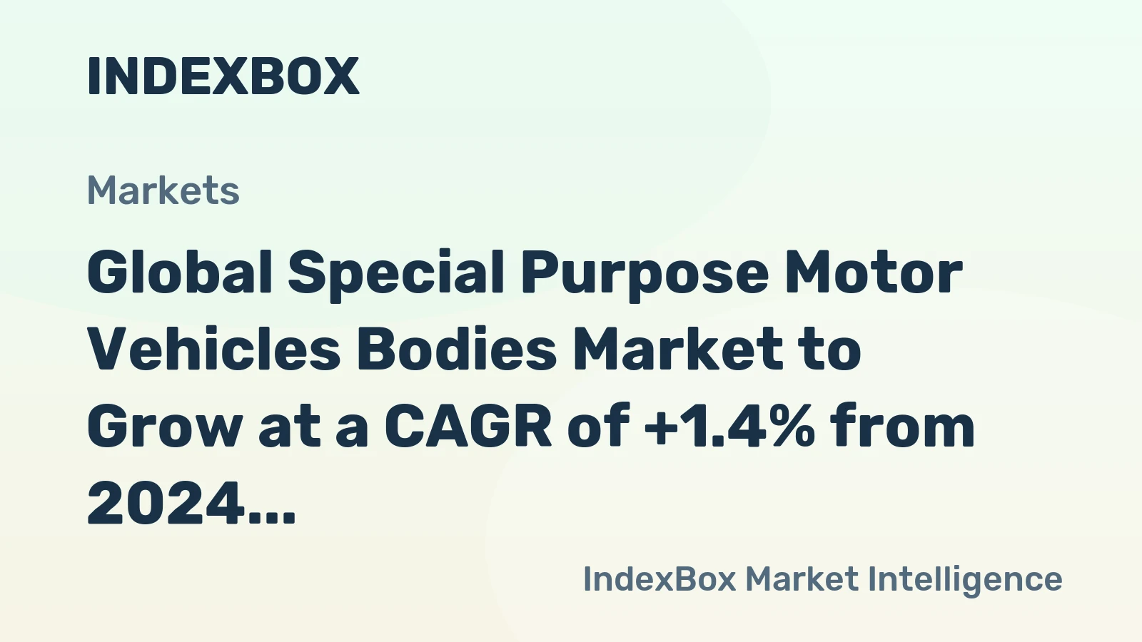 Global Special Purpose Motor Vehicles Bodies Market to Grow at a CAGR of +1.4% from 2024 to 2035