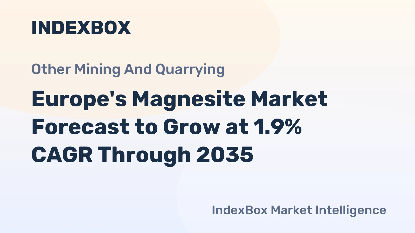 Europe's Magnesite Market Forecast to Grow at 1.9% CAGR Through 2035