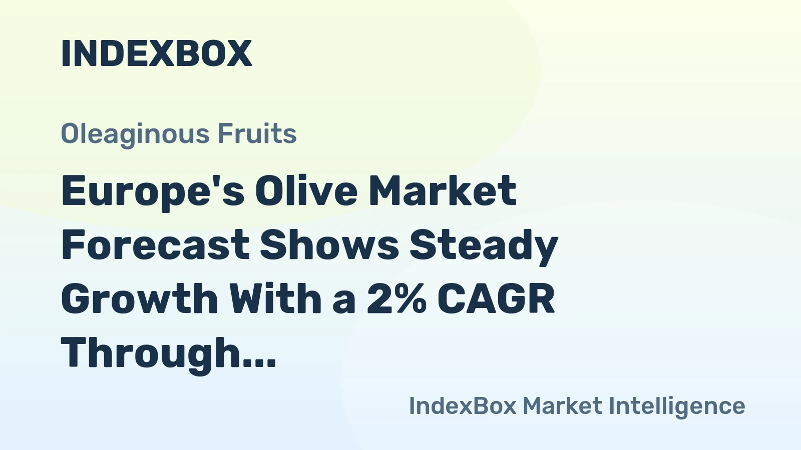Europe's Olive Market Forecast Shows Steady Growth With a 2% CAGR Through 2035