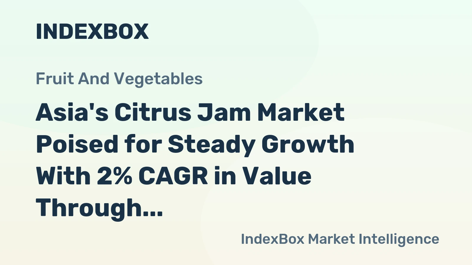 Asia's Citrus Jam Market Poised for Steady Growth With 2% CAGR in Value Through 2035