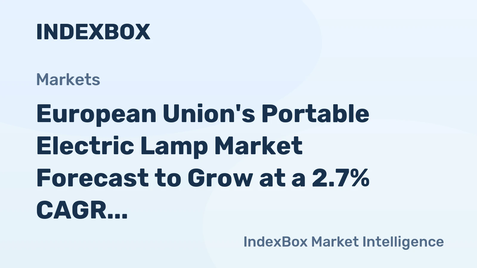 European Union's Portable Electric Lamp Market Forecast to Grow at a 2.7% CAGR Through 2035