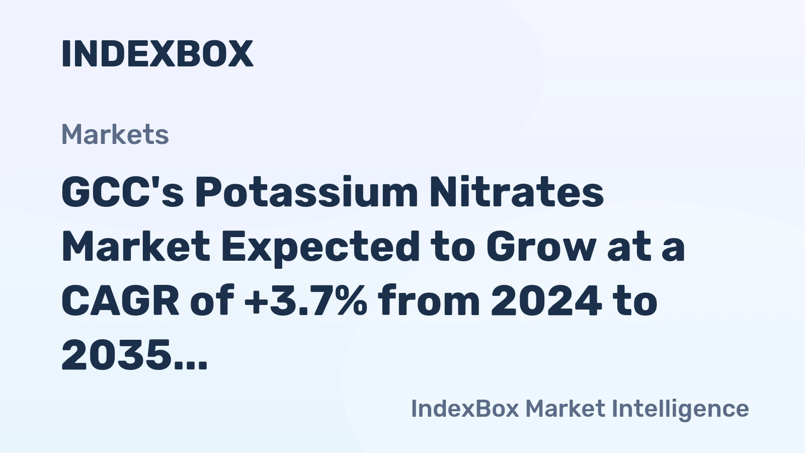 GCC's Potassium Nitrates Market Expected to Grow at a CAGR of +3.7% from 2024 to 2035