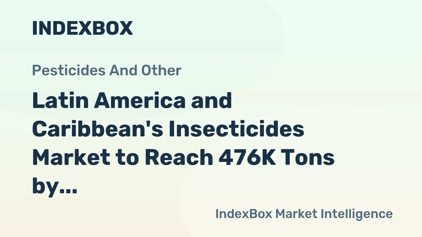 Latin America and Caribbean's Insecticides Market to Reach 476K Tons by 2035, Valued at $5.4B