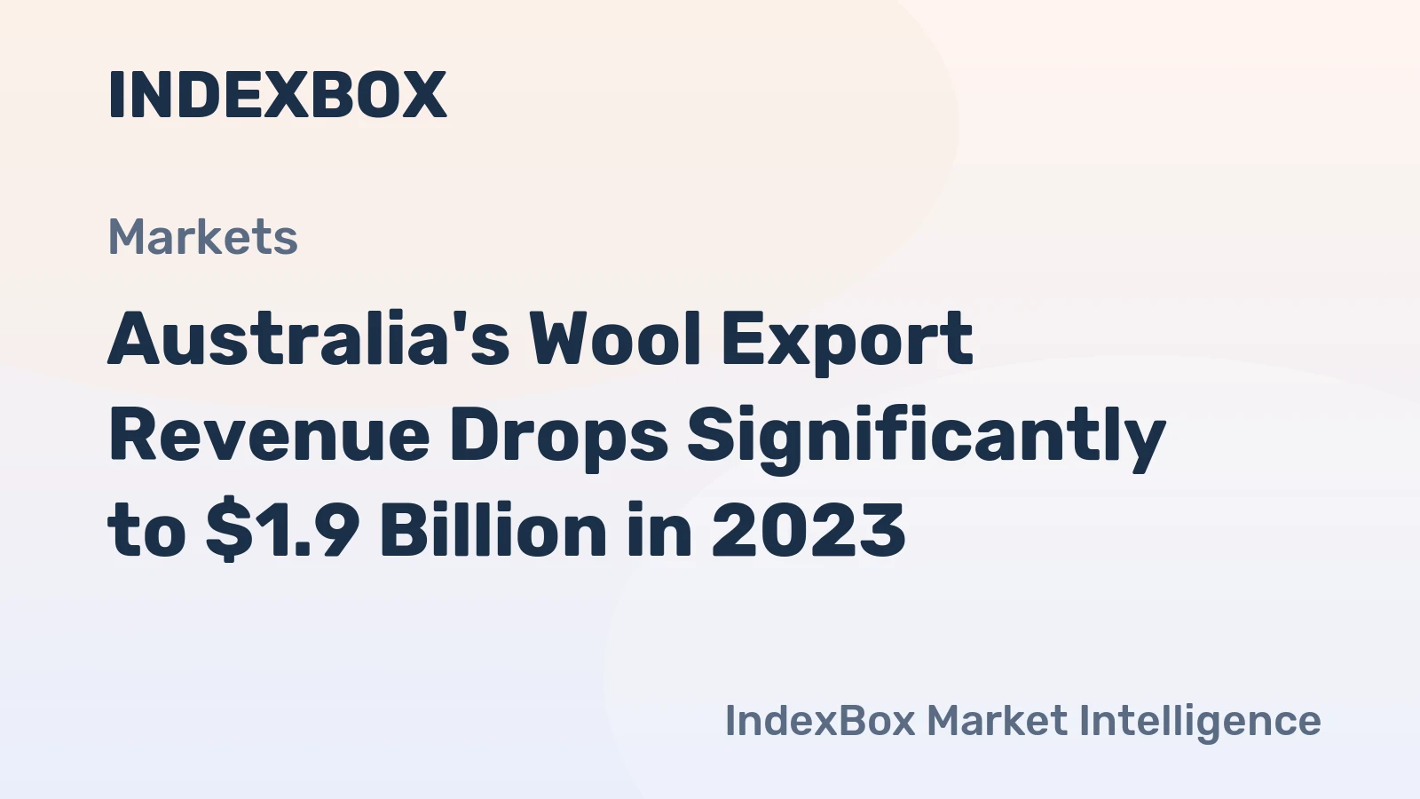 Australia's Wool Export Revenue Drops Significantly to $1.9 Billion in 2023