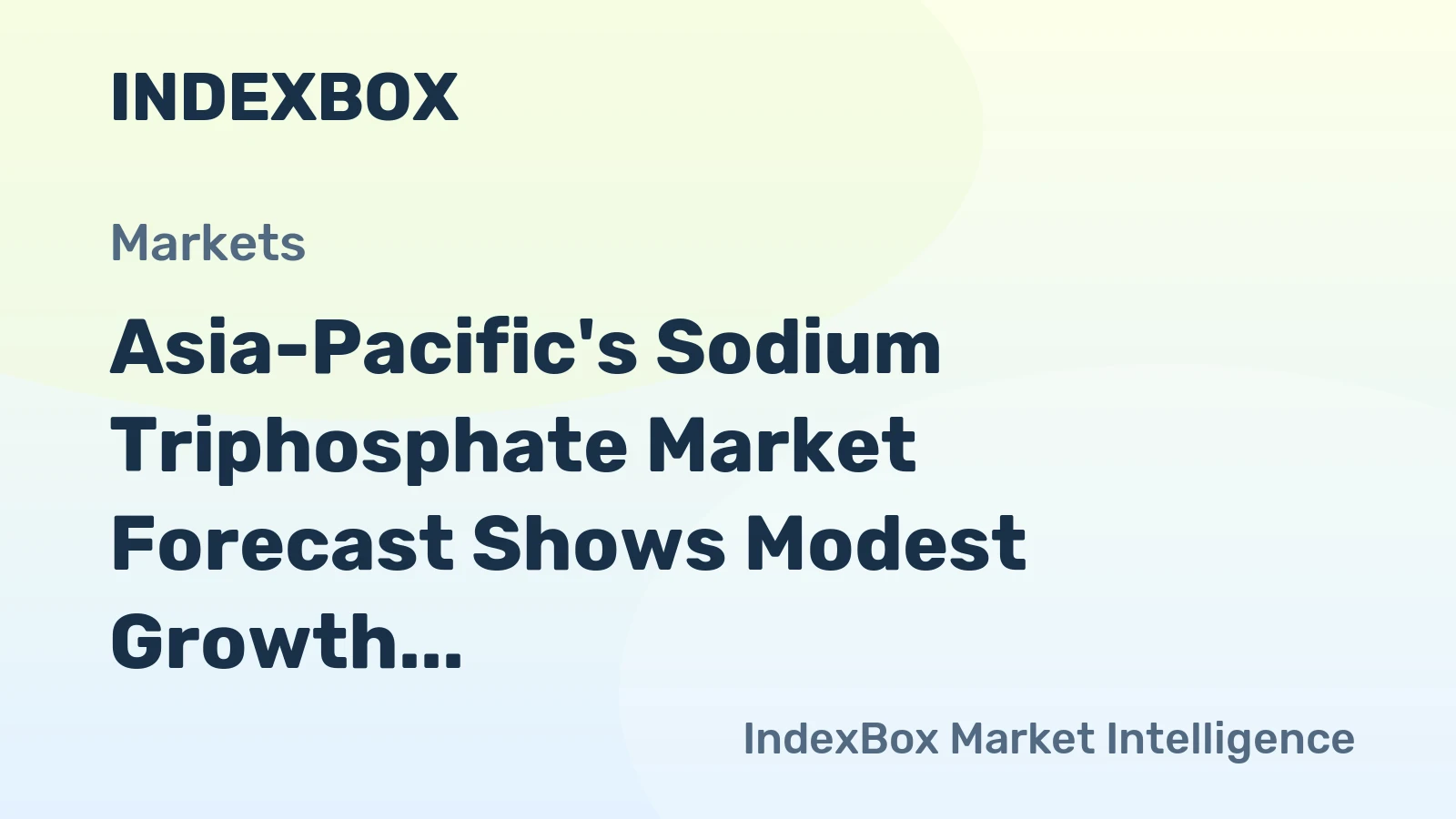 Asia-Pacific's Sodium Triphosphate Market Forecast Shows Modest Growth with a +0.3% Volume CAGR