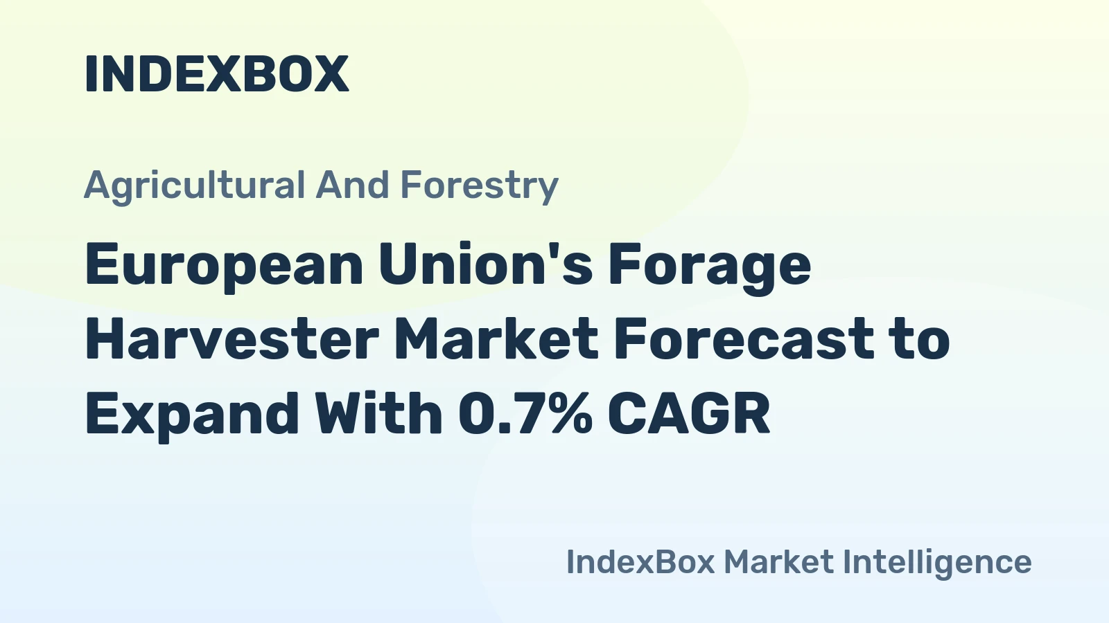 European Union's Forage Harvester Market Forecast to Expand With 0.7% CAGR