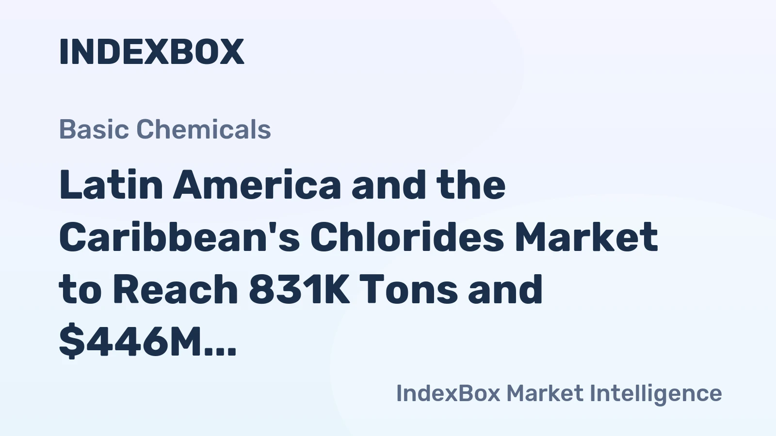 Latin America and the Caribbean's Chlorides Market to Reach 831K Tons and $446M by 2035