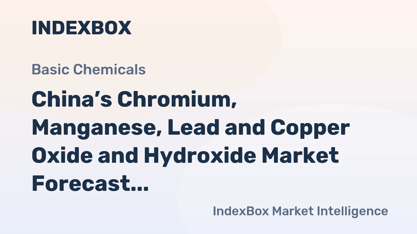 China’s Chromium, Manganese, Lead and Copper Oxide and Hydroxide Market Forecast for Minimal Growth With a 01% Volume CAGR Through 2035
