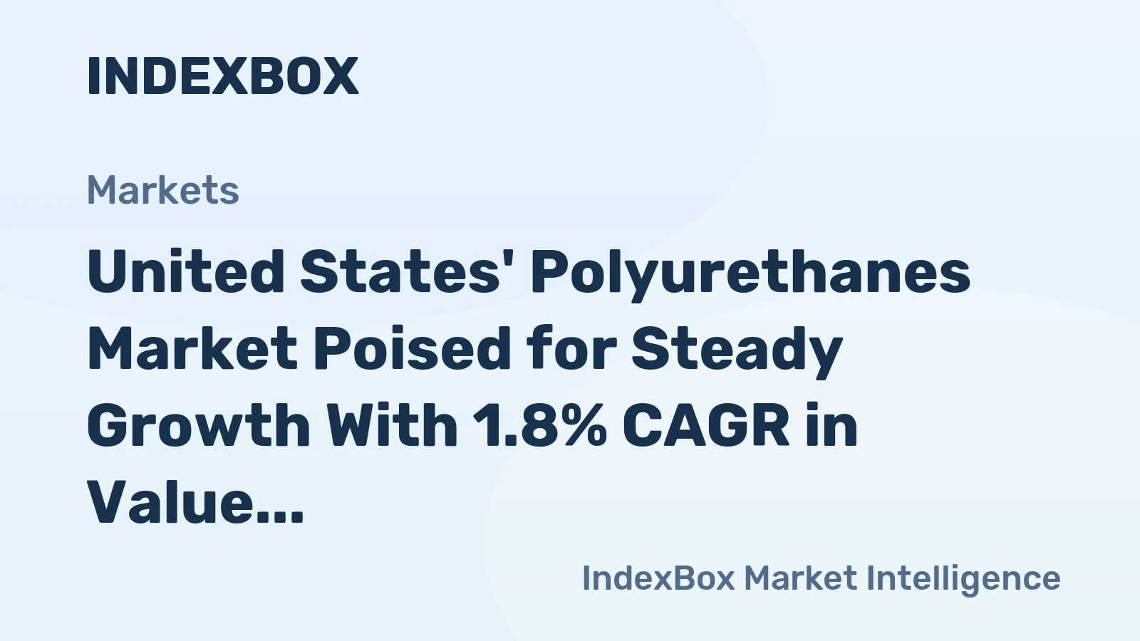 United States' Polyurethanes Market Poised for Steady Growth With 1.8% CAGR in Value Through 2035