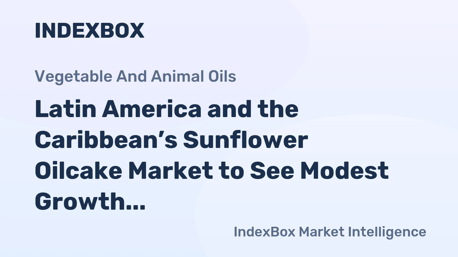 Latin America and the Caribbean’s Sunflower Oilcake Market to See Modest Growth with a +0.5% Volume CAGR Through 2035