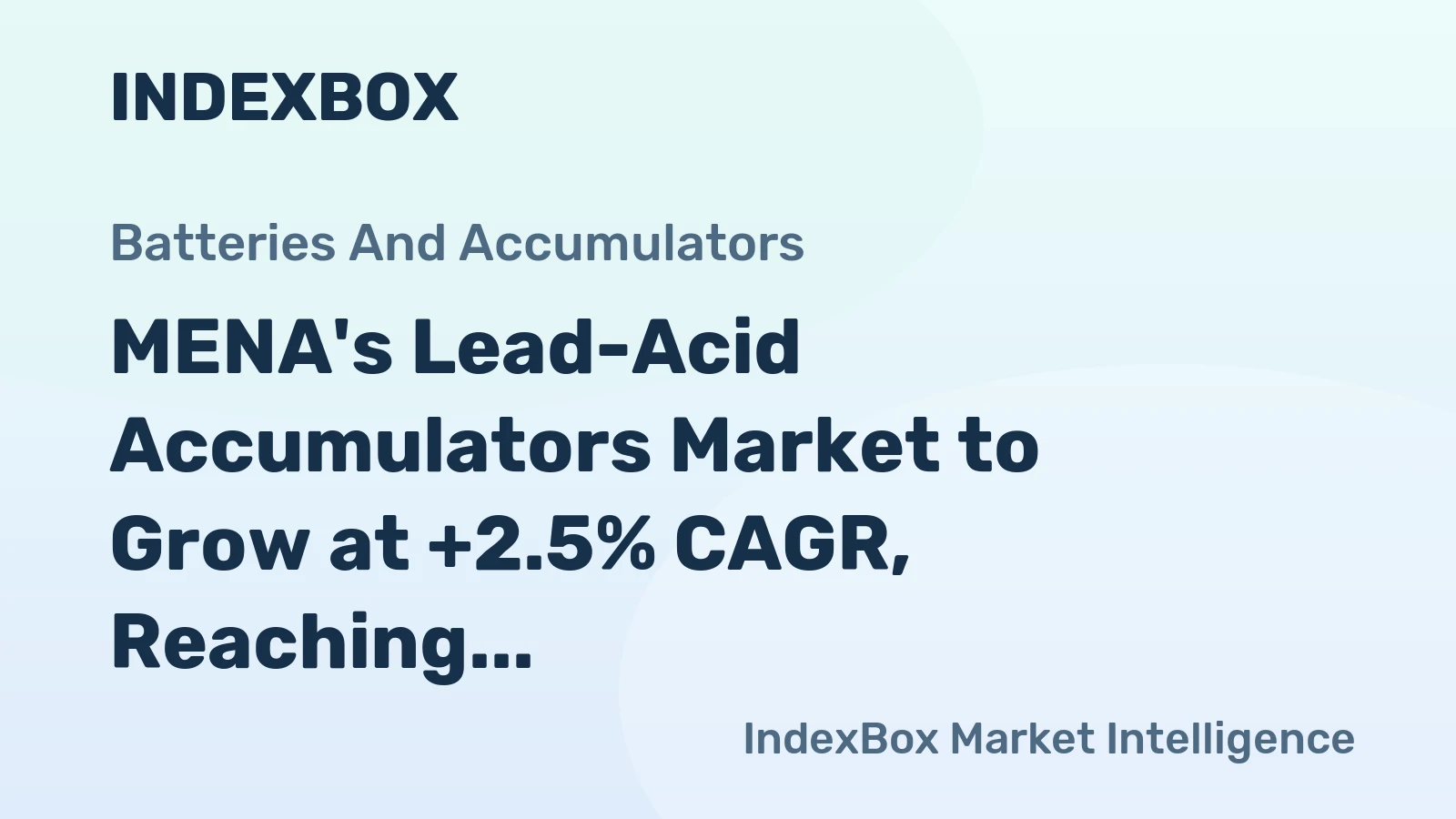 MENA's Lead-Acid Accumulators Market to Grow at +2.5% CAGR, Reaching 62M Units by 2035