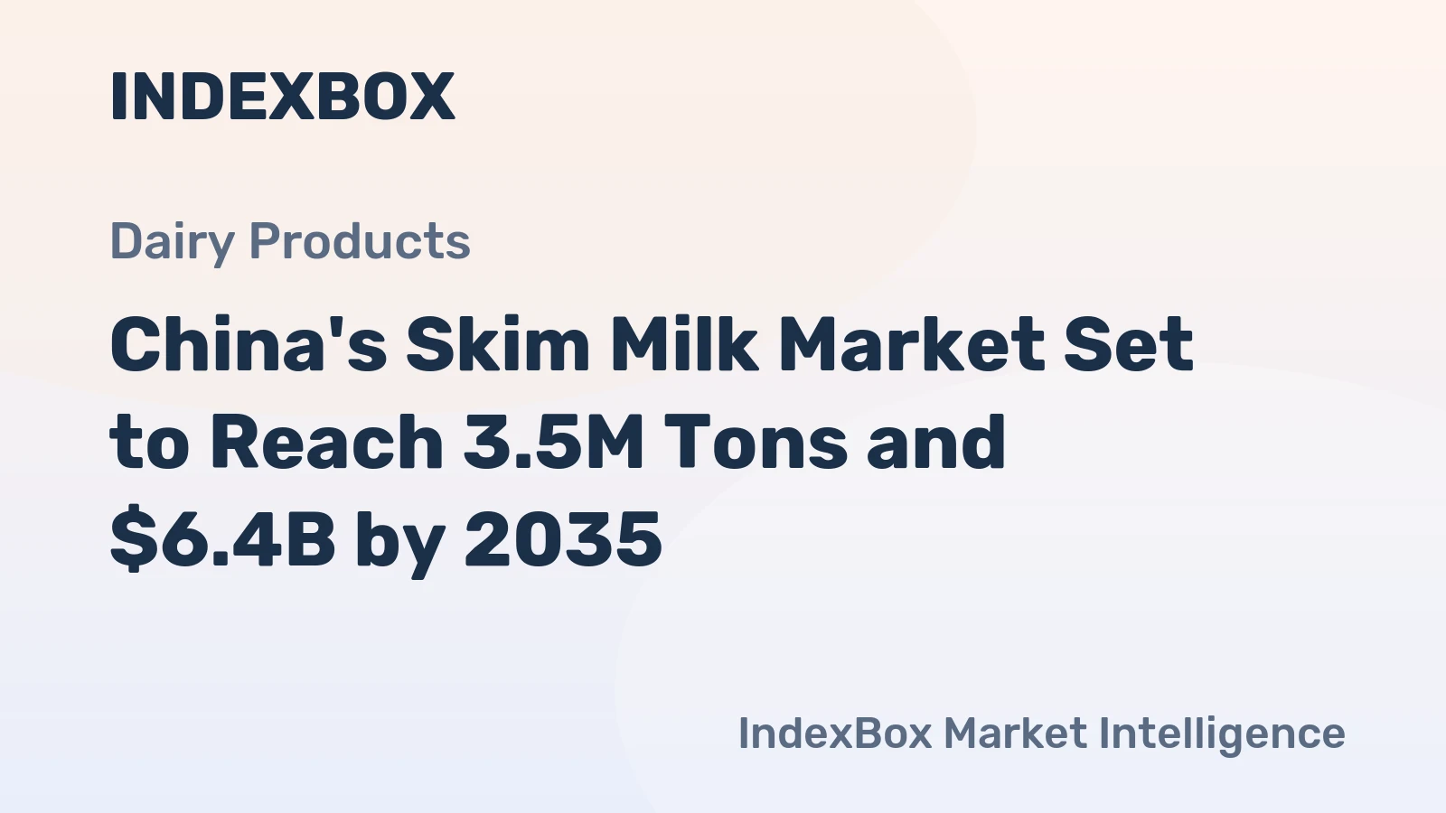 China's Skim Milk Market Set to Reach 3.5M Tons and $6.4B by 2035