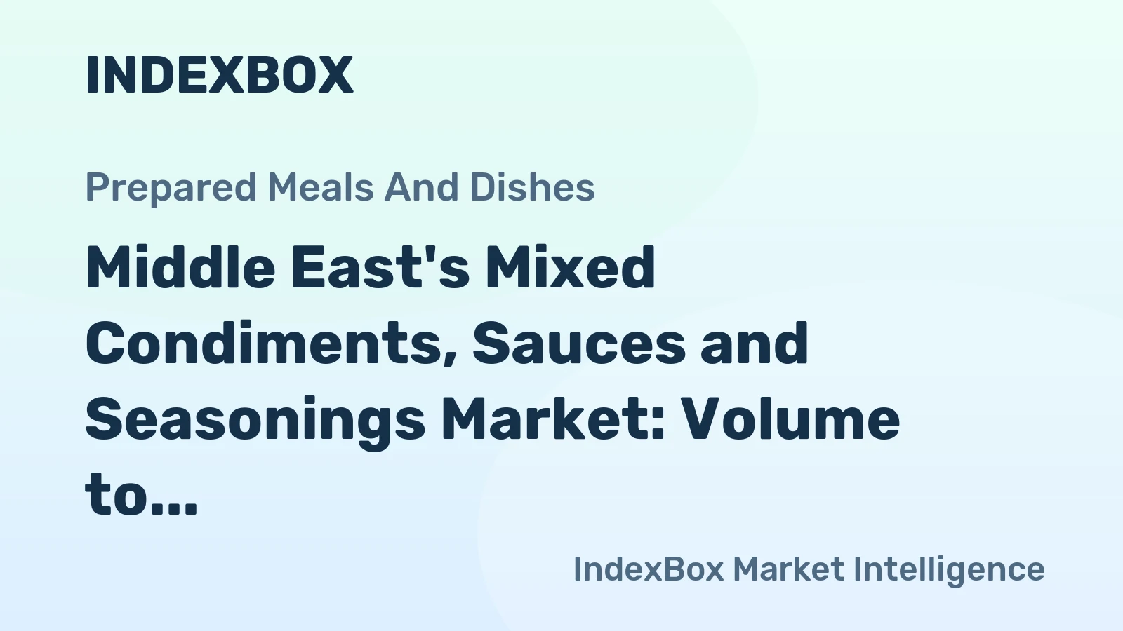 Middle East's Mixed Condiments, Sauces and Seasonings Market: Volume to Reach 1.7M Tons by 2035, Value to Hit $3.9B