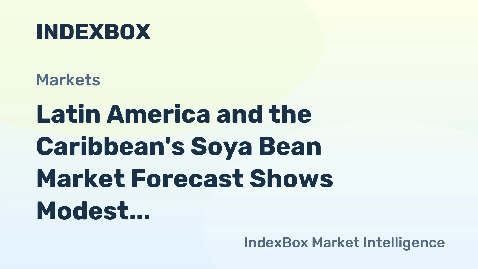 Latin America and the Caribbean's Soya Bean Market Forecast Shows Modest 1.4% CAGR Growth Through 2035