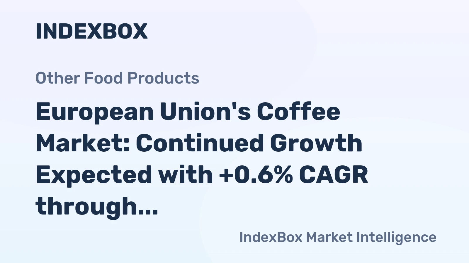 European Union's Coffee Market: Continued Growth Expected with +0.6% CAGR through 2035