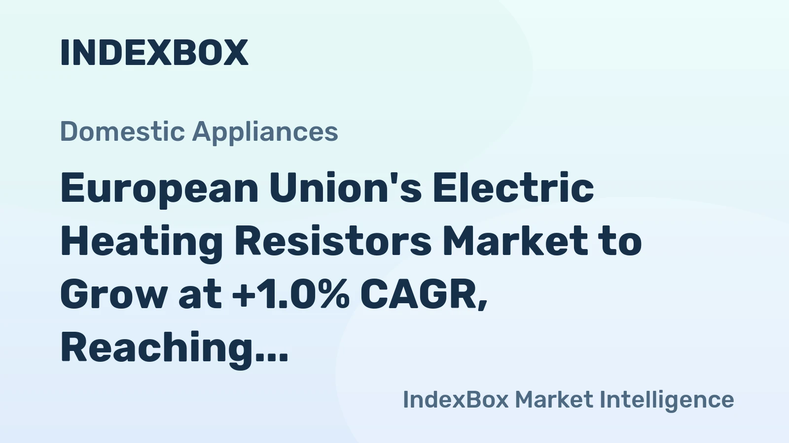European Union's Electric Heating Resistors Market to Grow at +1.0% CAGR, Reaching 162M Units by 2035