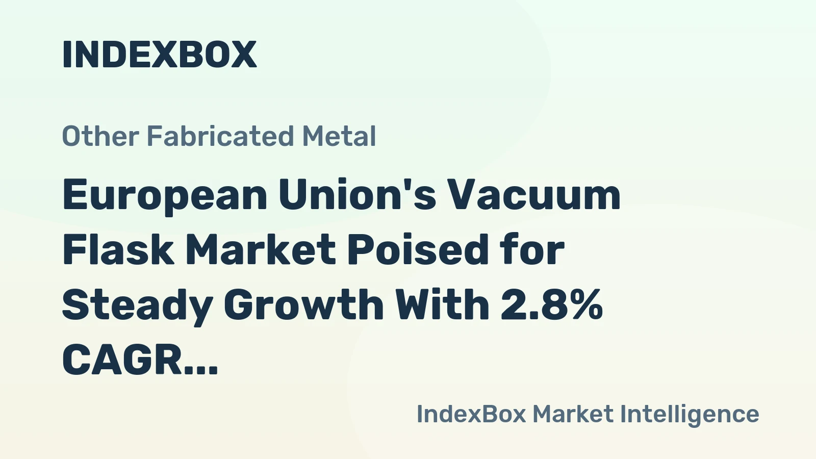 European Union's Vacuum Flask Market Poised for Steady Growth With 2.8% CAGR Through 2035