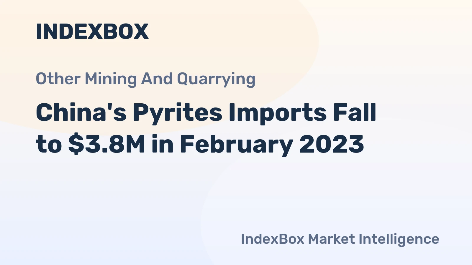 China's Pyrites Imports Fall to $3.8M in February 2023