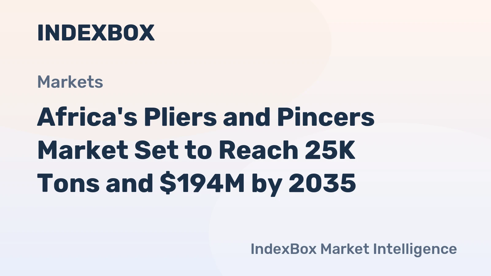 Africa's Pliers and Pincers Market Set to Reach 25K Tons and $194M by 2035