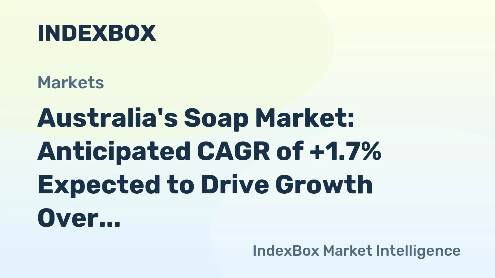 Australia's Soap Market: Anticipated CAGR of +1.7% Expected to Drive Growth Over Next Decade