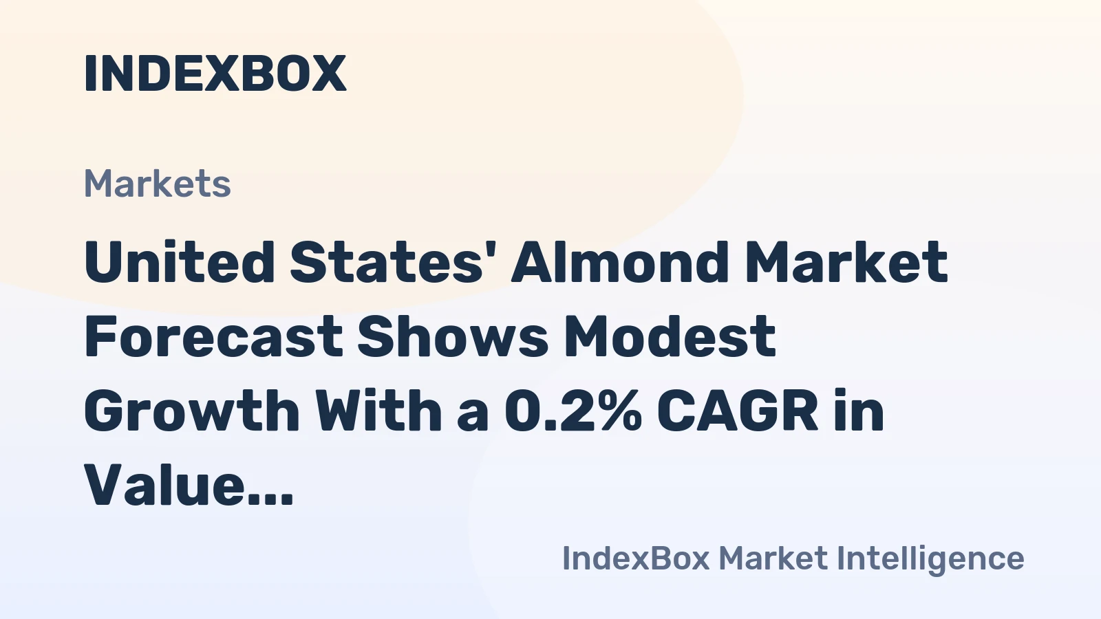 United States' Almond Market Forecast Shows Modest Growth With a 0.2% CAGR in Value Through 2035