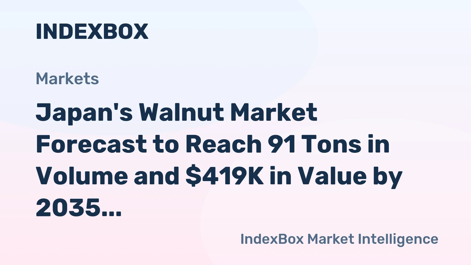 Japan's Walnut Market Forecast to Reach 91 Tons in Volume and $419K in Value by 2035