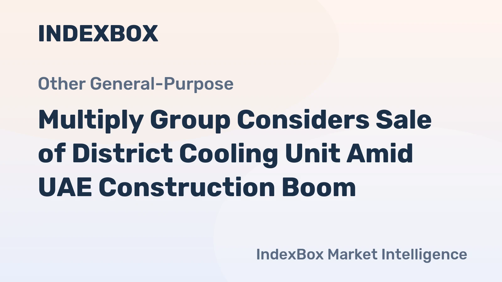 Multiply Group Considers Sale of District Cooling Unit Amid UAE Construction Boom