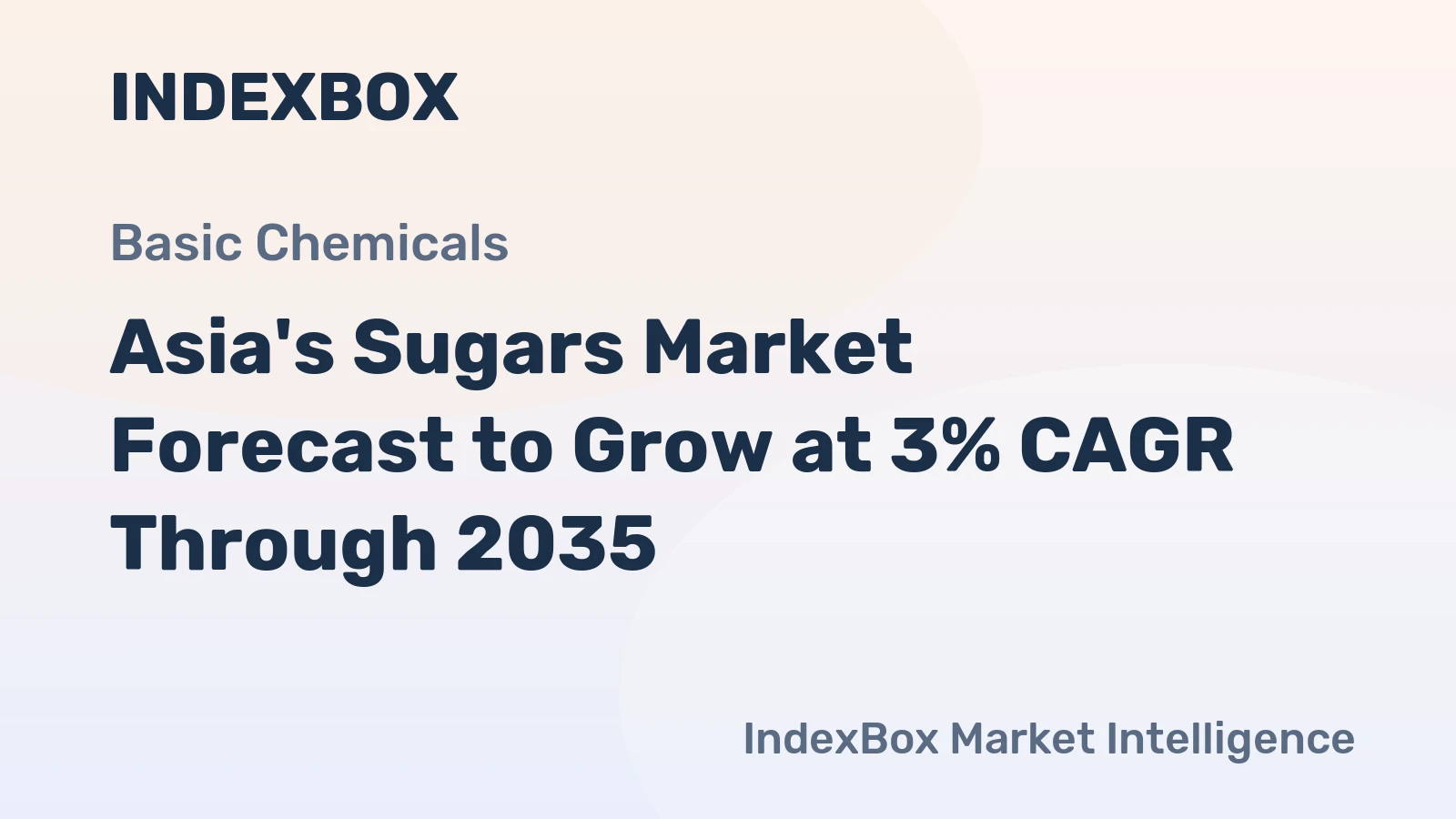 Asia's Sugars Market Forecast to Grow at 3% CAGR Through 2035