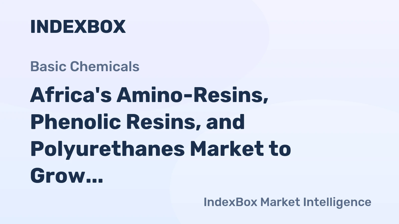 Africa's Amino-Resins, Phenolic Resins, and Polyurethanes Market to Grow at +1.1% CAGR, Reaching 1.8M Tons by 2035