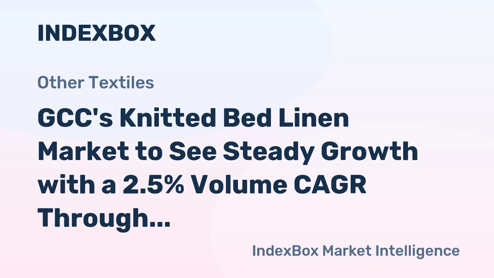 GCC's Knitted Bed Linen Market to See Steady Growth with a 2.5% Volume CAGR Through 2035