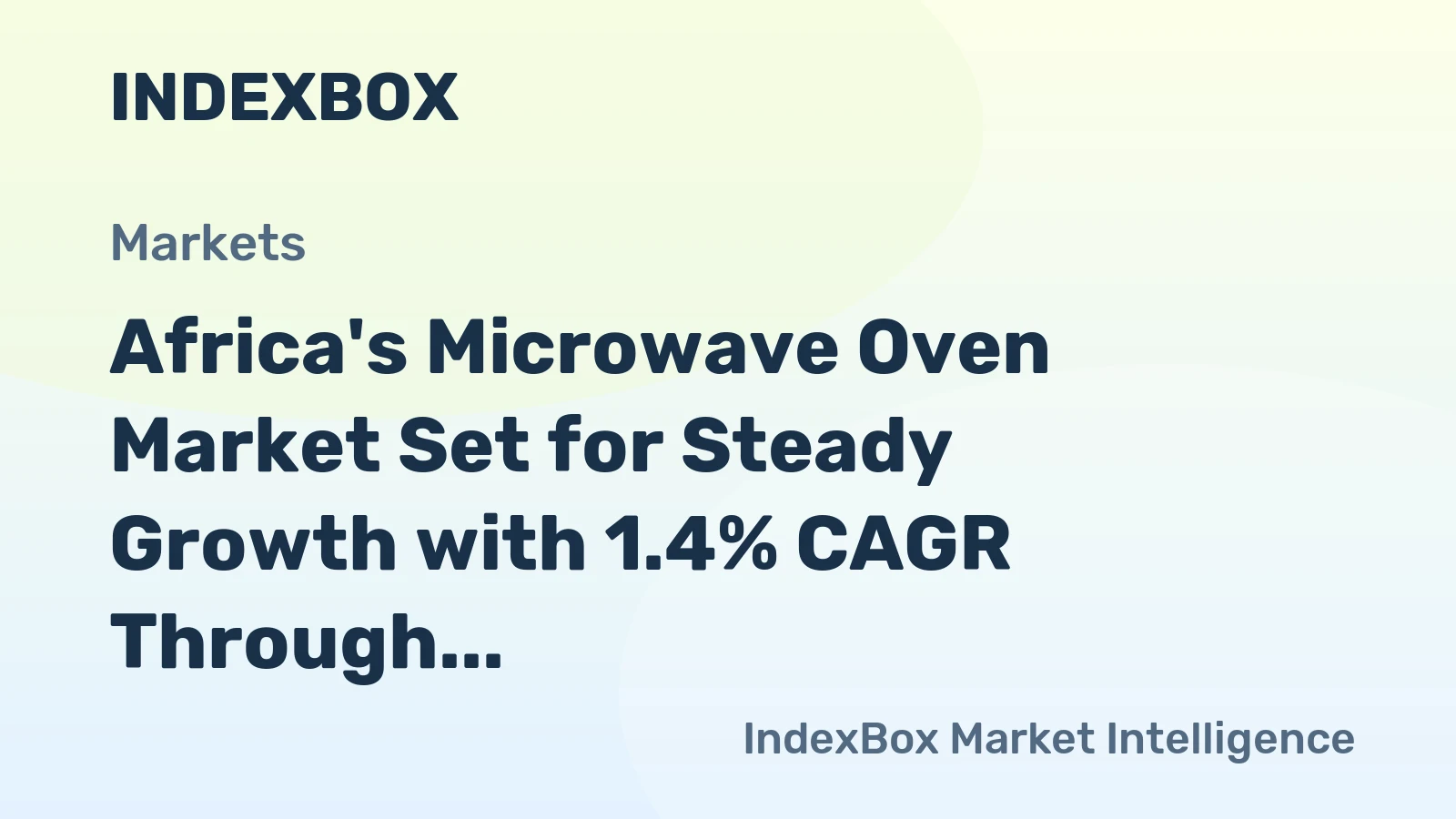 Africa's Microwave Oven Market Set for Steady Growth with 1.4% CAGR Through 2035