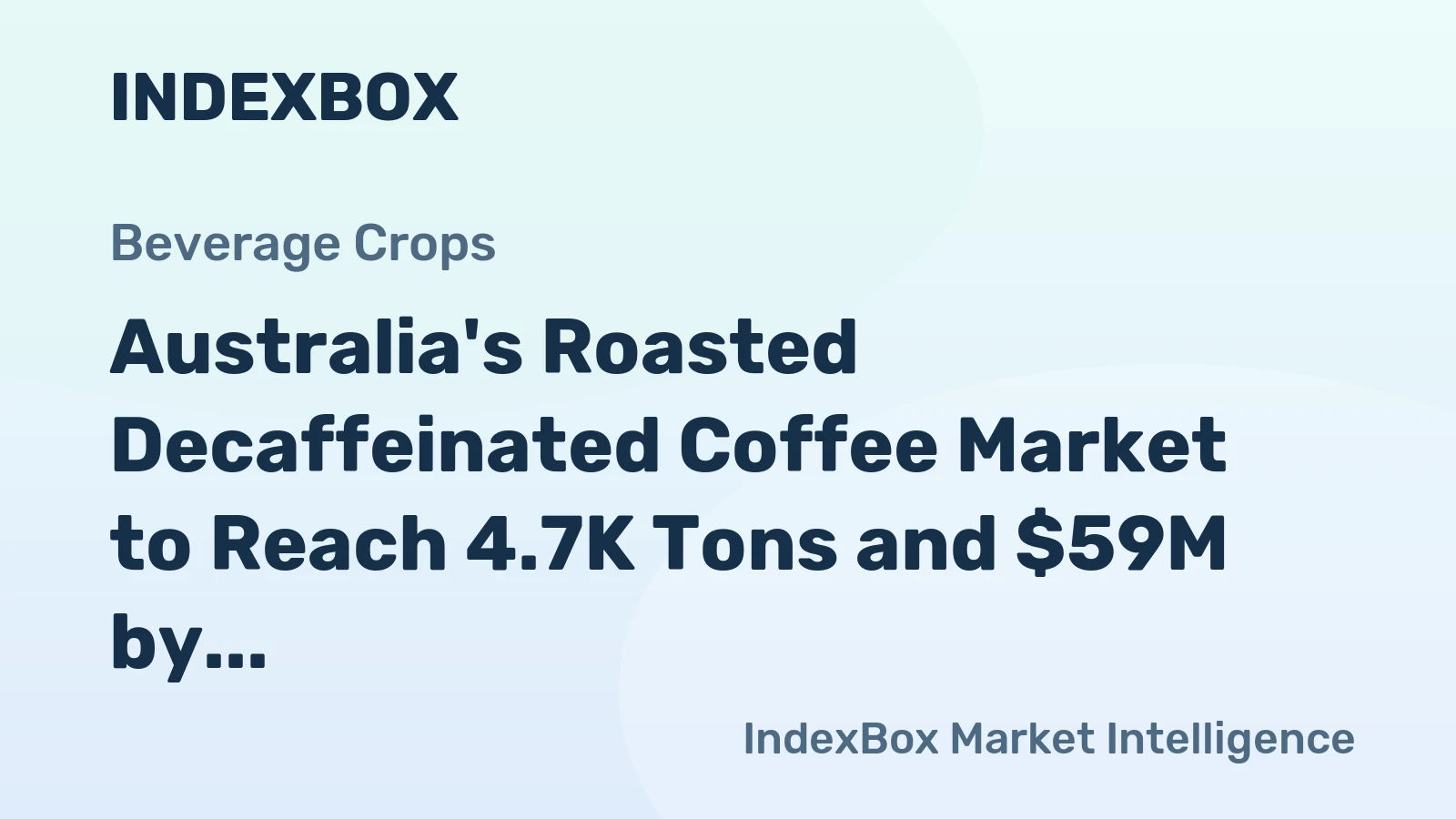 Australia's Roasted Decaffeinated Coffee Market to Reach 4.7K Tons and $59M by 2035